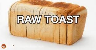 Petition · Bread should be called Raw toast - United States · Change.org
