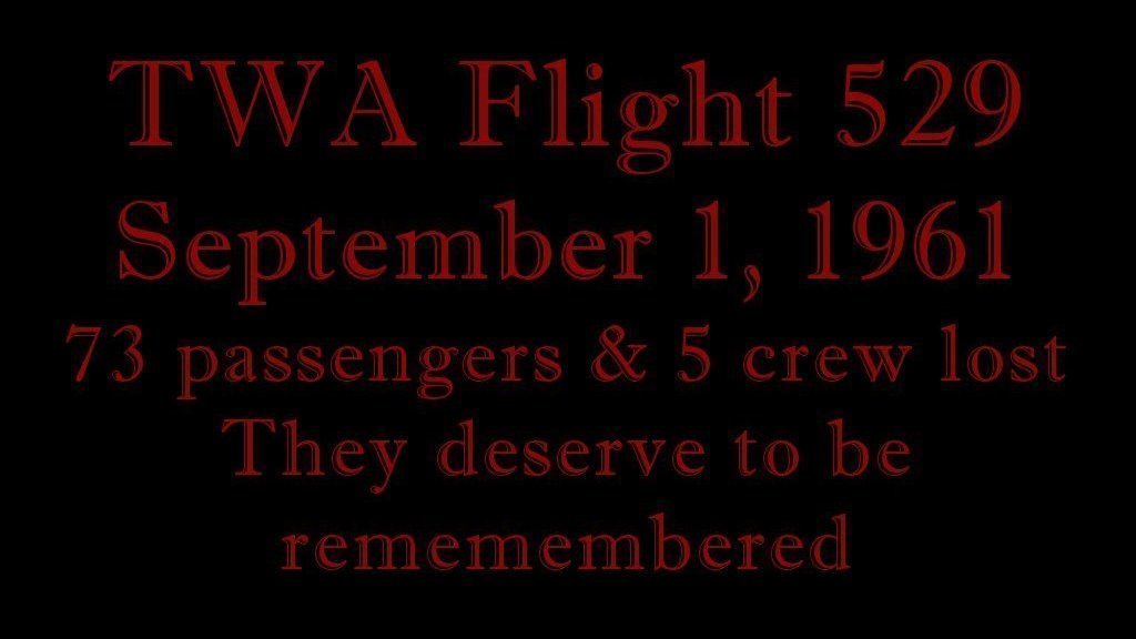 Petition · Memorial for Passengers & Crew of TWA Flight 529 ...