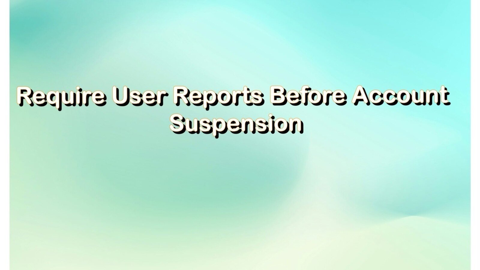 Petition · Require User Reports Before Account Suspension - Sweden ...