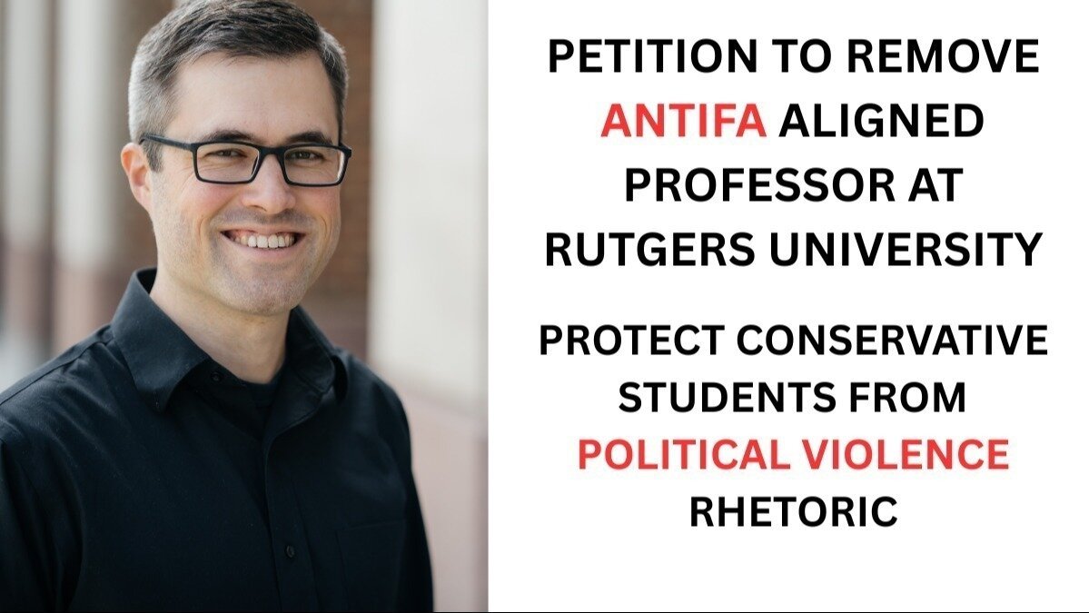 Petition · Remove Antifa financier & Professor, Mark bray from Rutgers ...