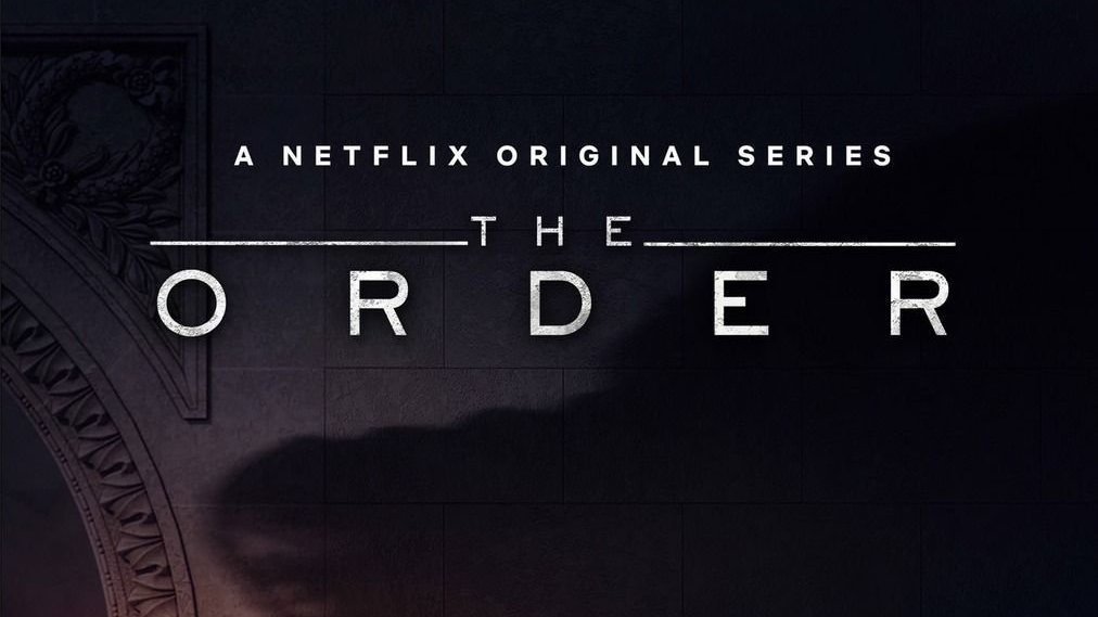 Petition · Netflix gives The Order a Season 3 - United States · Change.org