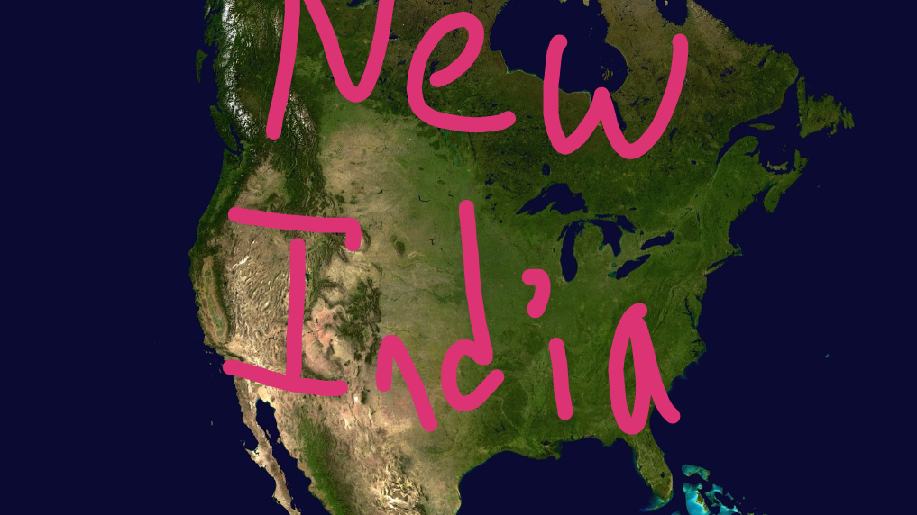 Petition · Change North America to "New India" - United States · Change.org
