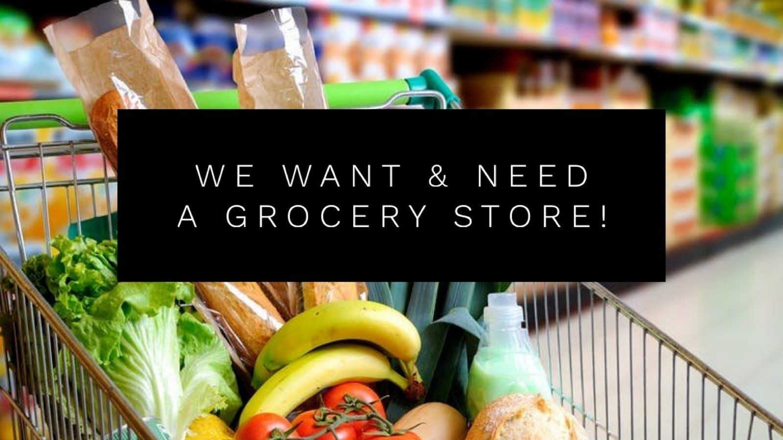 Petition · Help Us Attract A Grocery Store Operator to the Blackwell ...