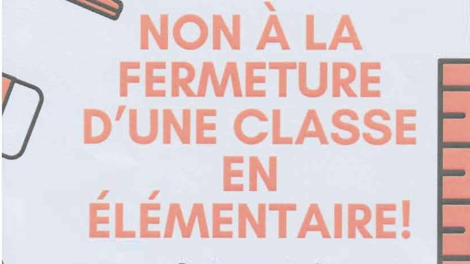 Pétition · Non à la fermeture d'une classe de notre école - France ...