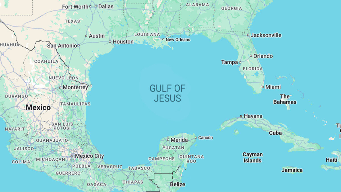 Petition · Rename the Gulf of America to the GULF OF JESUS! - United ...