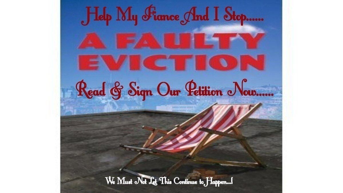 Petition · Stop our Pending & Immediate Potentially "Illegal" eviction ...