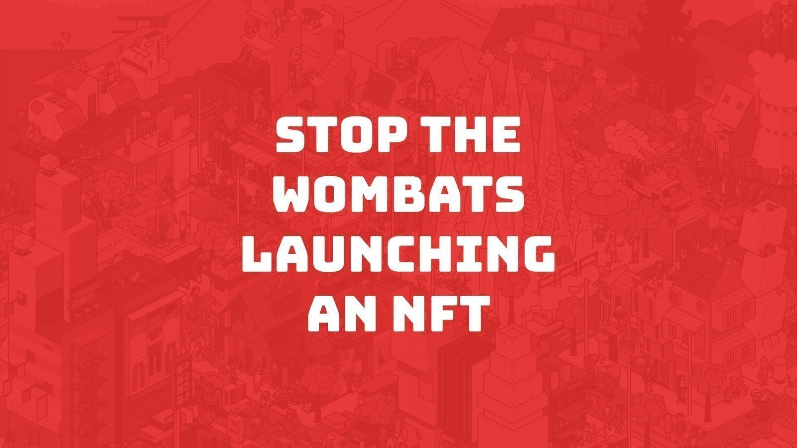 Petition · Stop The Wombats from launching an NFT. - United Kingdom ...