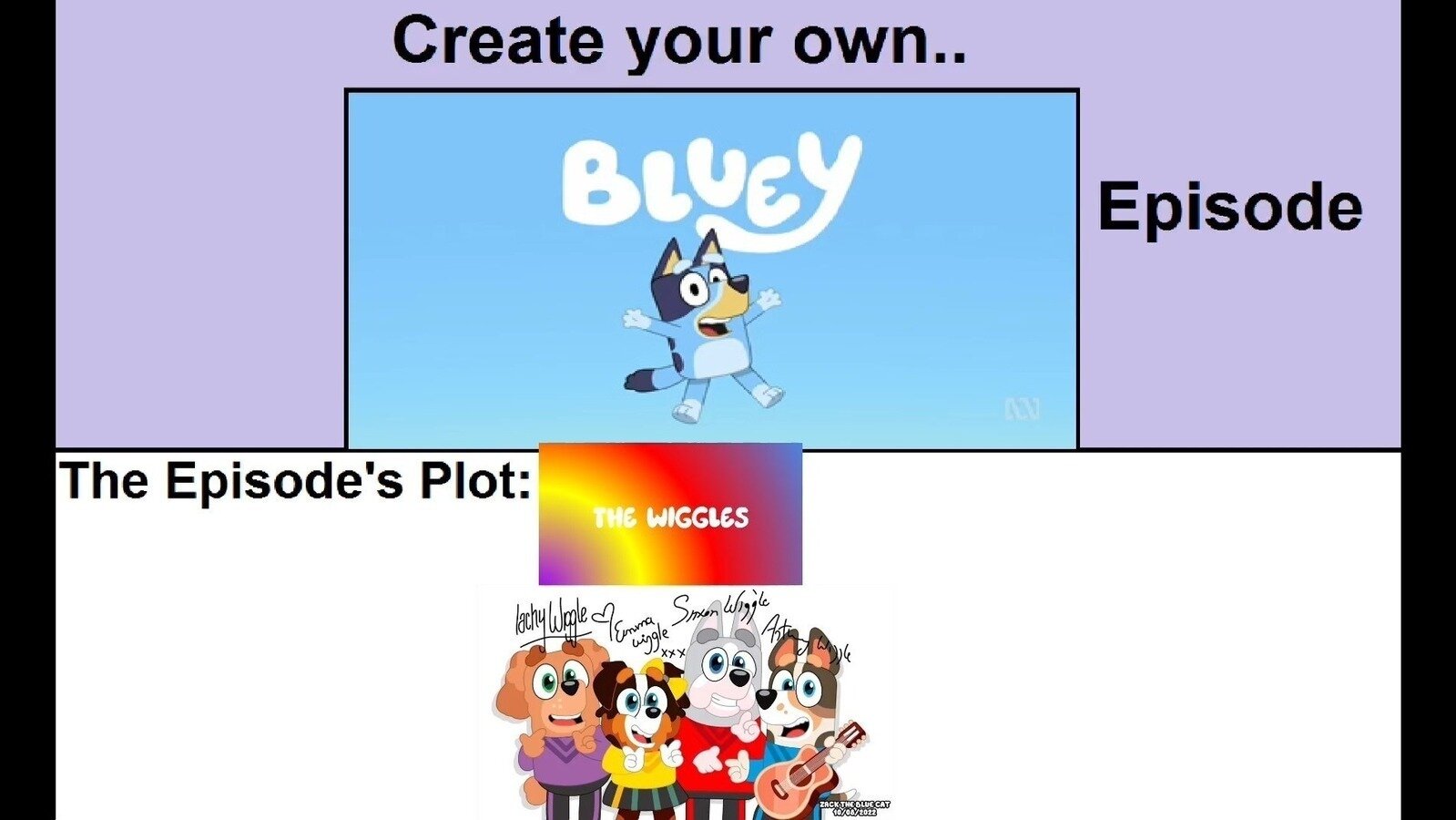 Petition · Let bluey had the episode plot above with the wiggles ...