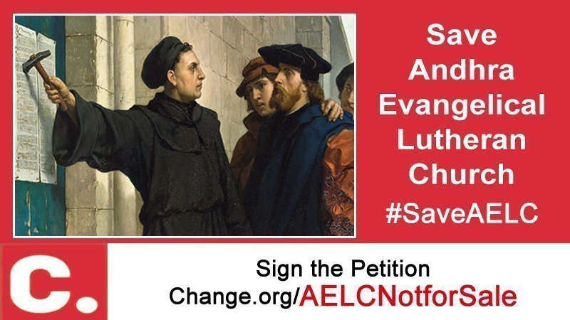 Petition · Save Andhra Evangelical Lutheran Church (AELC) Properties ...