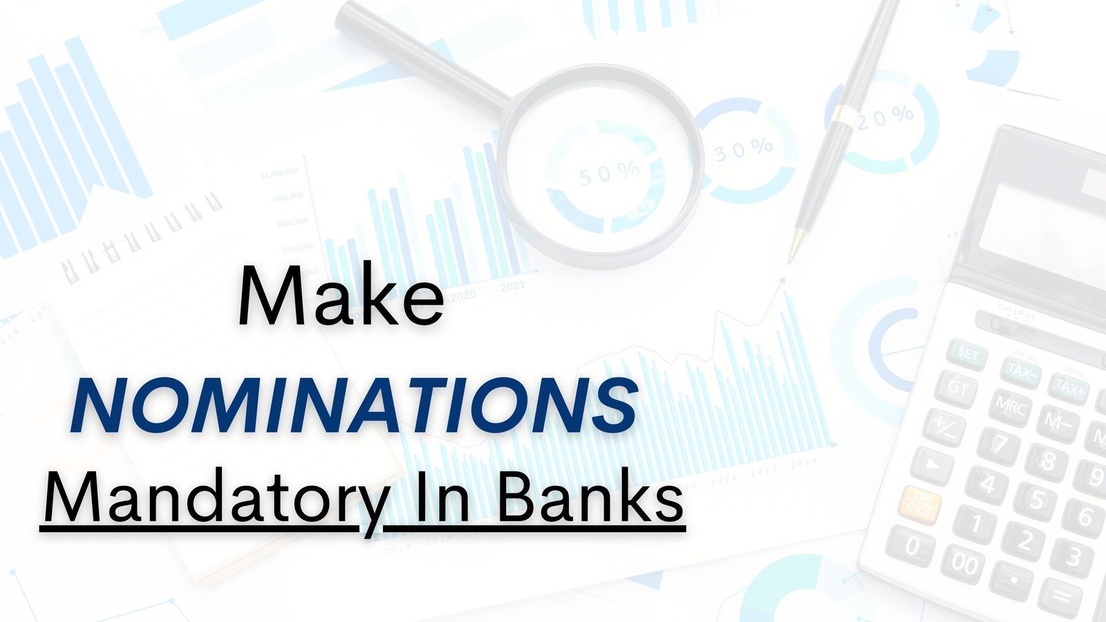 Petition · Make Nominations Mandatory In Banks - India · Change.org