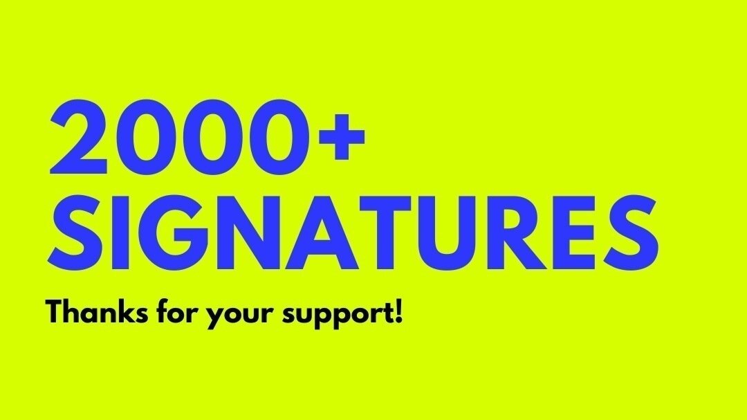Petition update · Campaign Update: 2000+ Signatures · Change.org ...