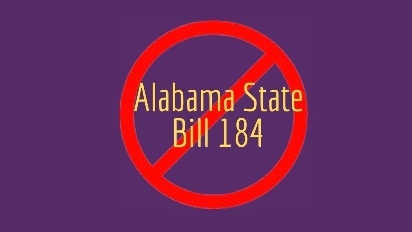 Petition · Stop Alabama State Bill 184 - United States · Change.org