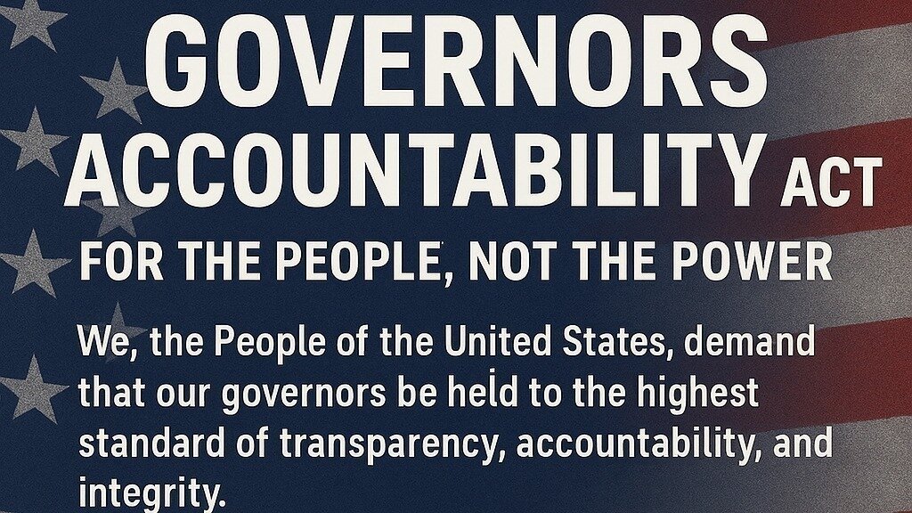 Petition · Governors Accountability Act (PeopleVsGovs) - United States ...