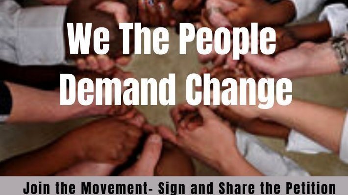 Petition · We Demand Change - United States · Change.org