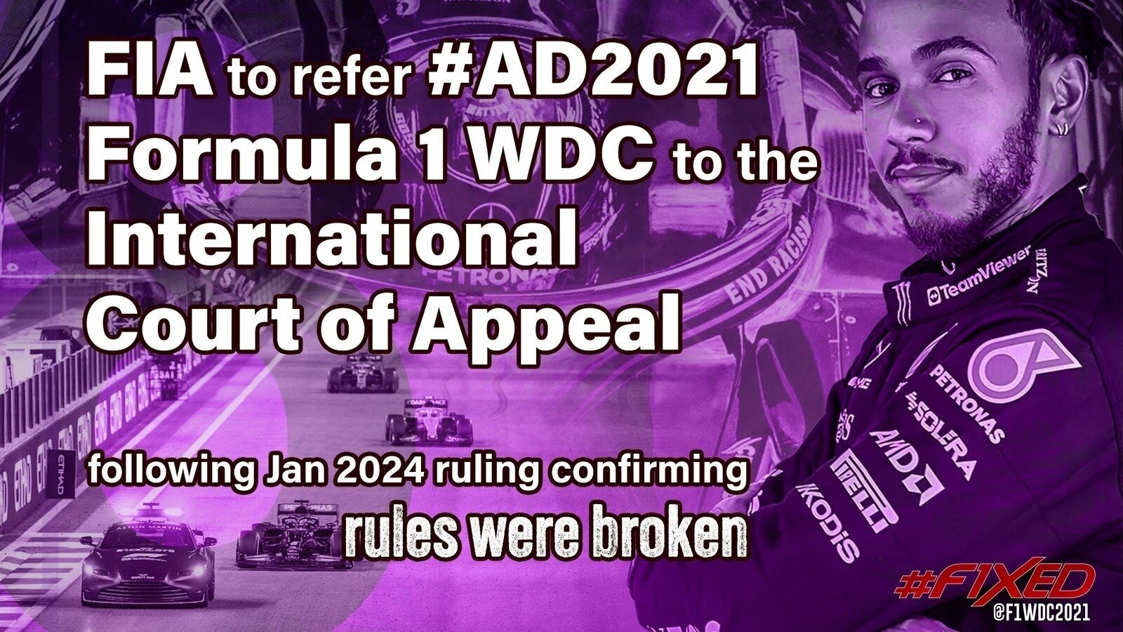 Petition · FIA to refer the 2021 F1 WDC to the ICA - United Kingdom ...