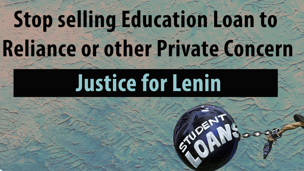 Petition · Stop selling Education Loan to Reliance or Any other Private ...