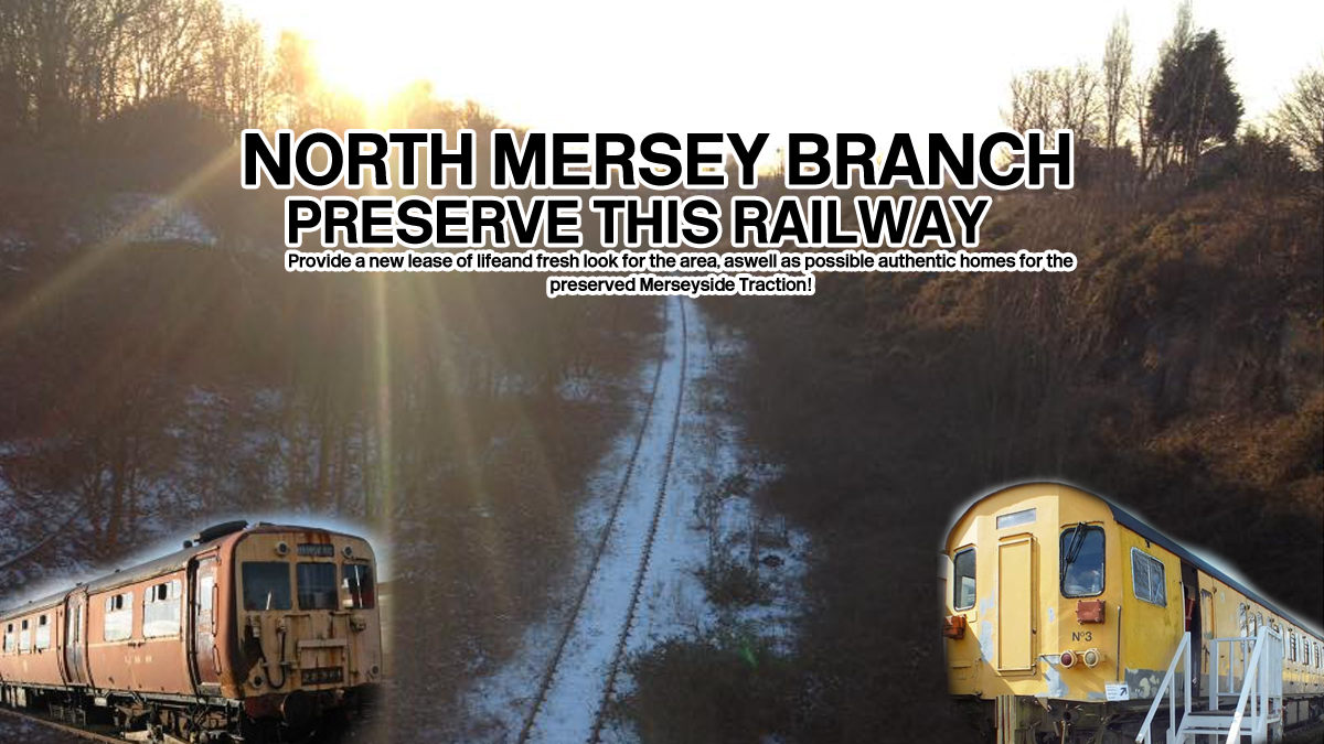 Petition · North Mersey Branch from overgrown mess to Preserved Railway ...