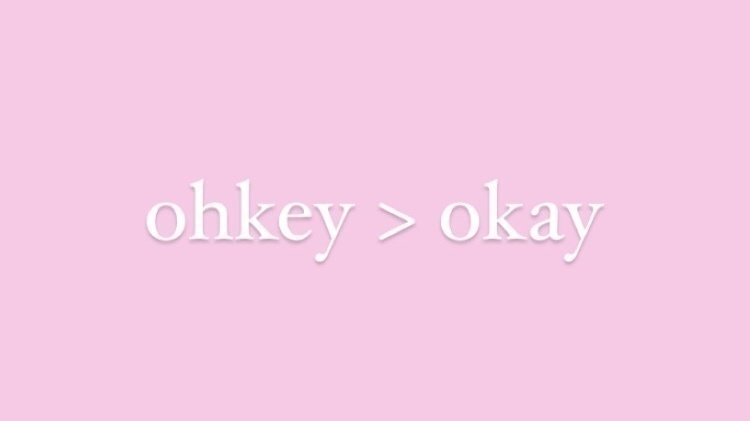 Petition · change the official spelling of okay to ohkey - United ...