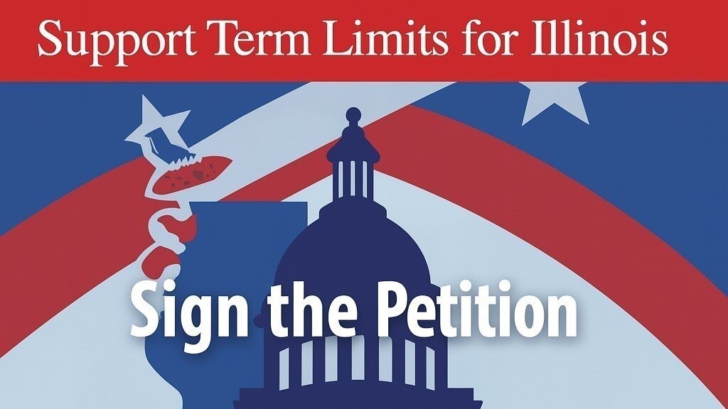 Petition · Implement Term Limits for Illinois Governors - United States ...