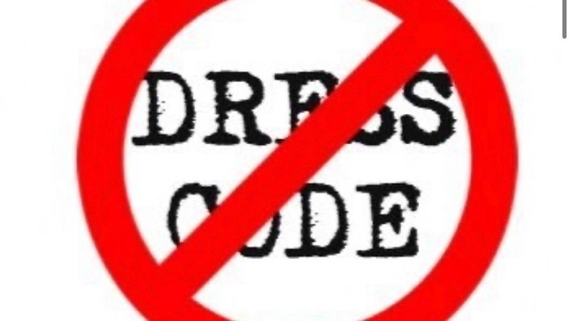 Petition · i want there to be a no dress code policy, people are ...