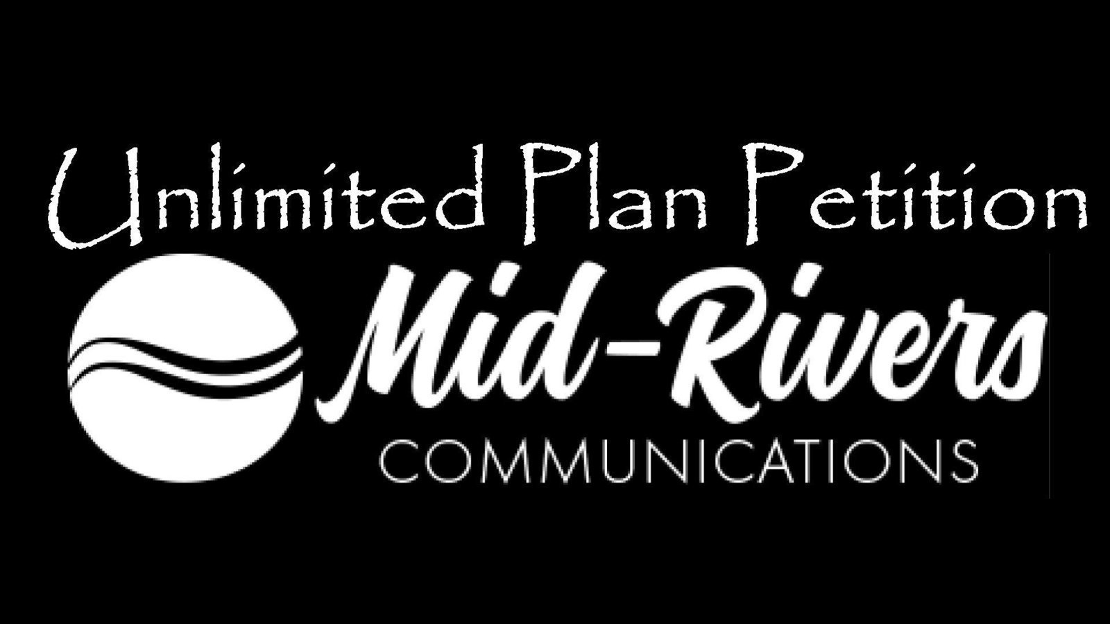 Petition · Add an unlimited plan to Mid-Rivers internet - United States ...