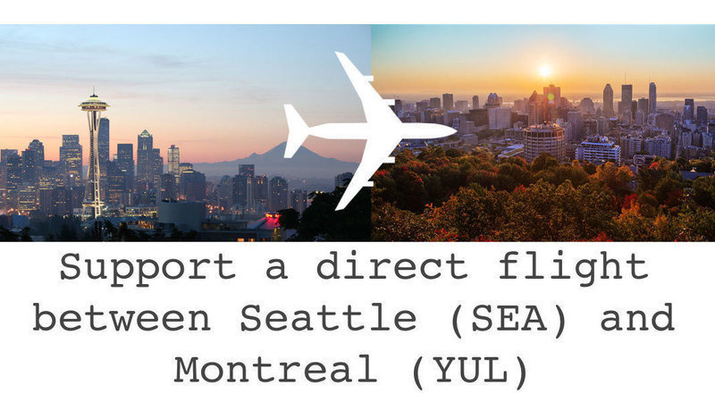 Petition · Direct flight between Seattle and Montreal · Change.org
