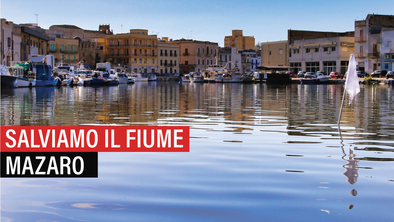 Petizione · Salviamo il fiume Mazaro (Mazara del Vallo) - Mazara del ...