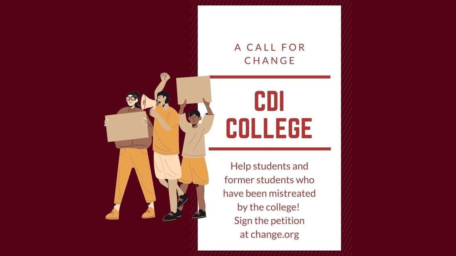 Petition · It's time for policy changes at CDI College, as well as ...
