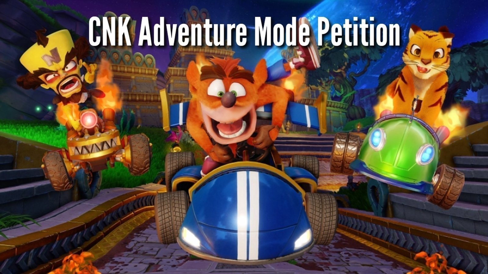 Abaixo-assinado · CNK Adventure Mode - Brasil · Change.org