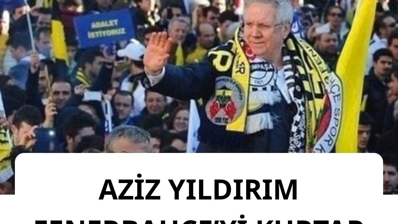 Kampanya · AZİZ YILDIRIM FENERBAHÇE’Yİ KURTAR ekibini Fenerbahçe'yi ...