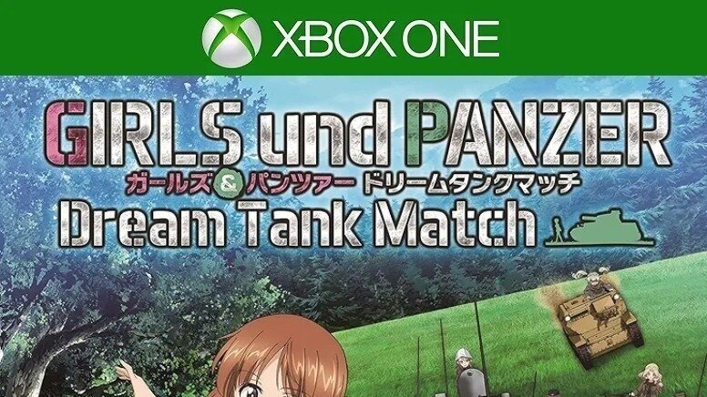Abaixo-assinado · (Xbox One - Series X/S) Girls und Panzer Dream Tank ...