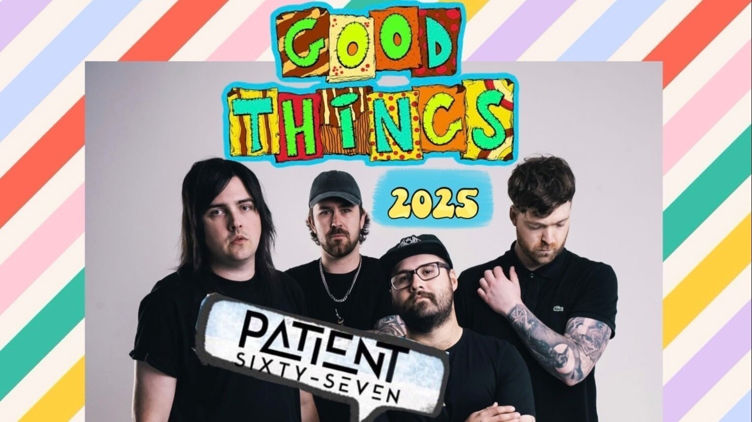 Petition · LET’S GET PATIENT SIXTY-SEVEN TO GOOD THINGS FESTIVAL ...