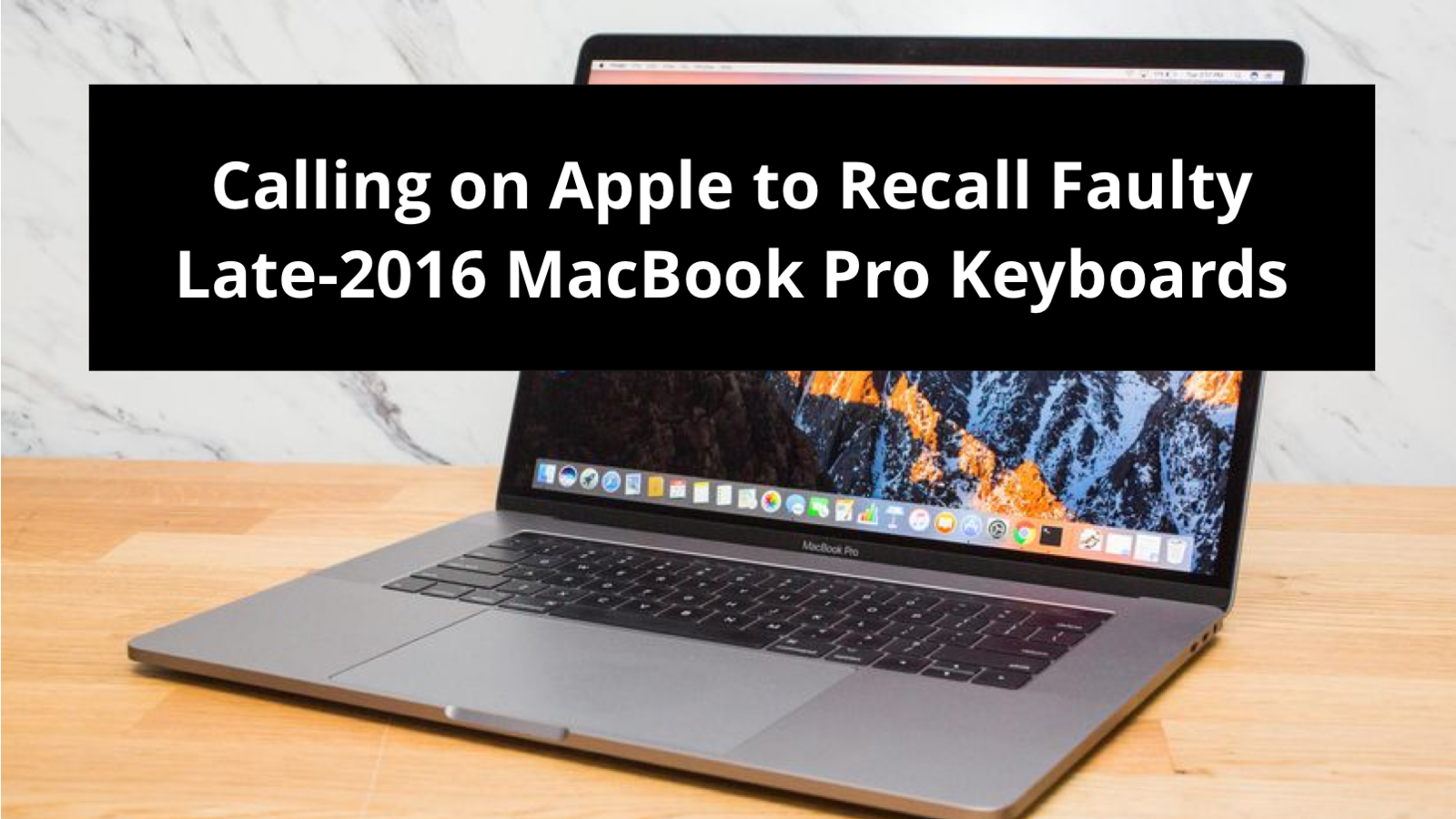 Petition · Calling on Apple to Recall Late-2016 MacBook Pros Due to ...