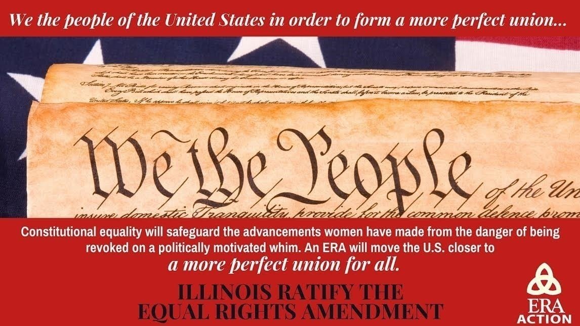 Petition · Illinois General Assembly: Ratify The Equal Rights Amendment ...