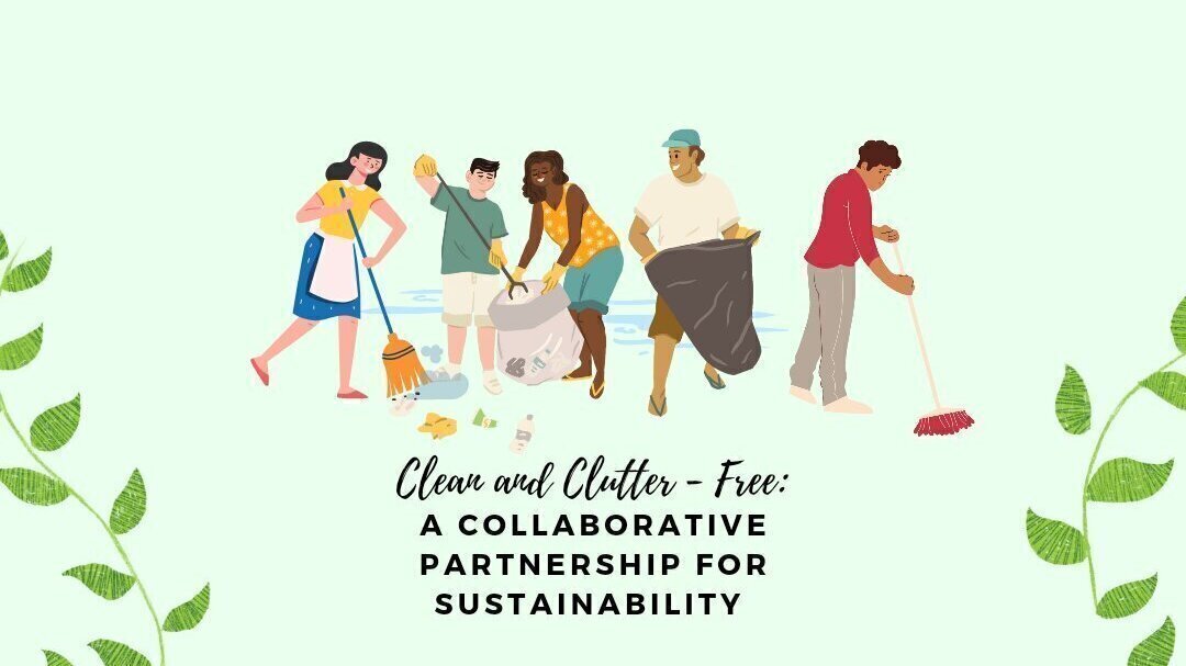 Petition · Clean and Clutter-Free: A Collaborative Partnership for ...