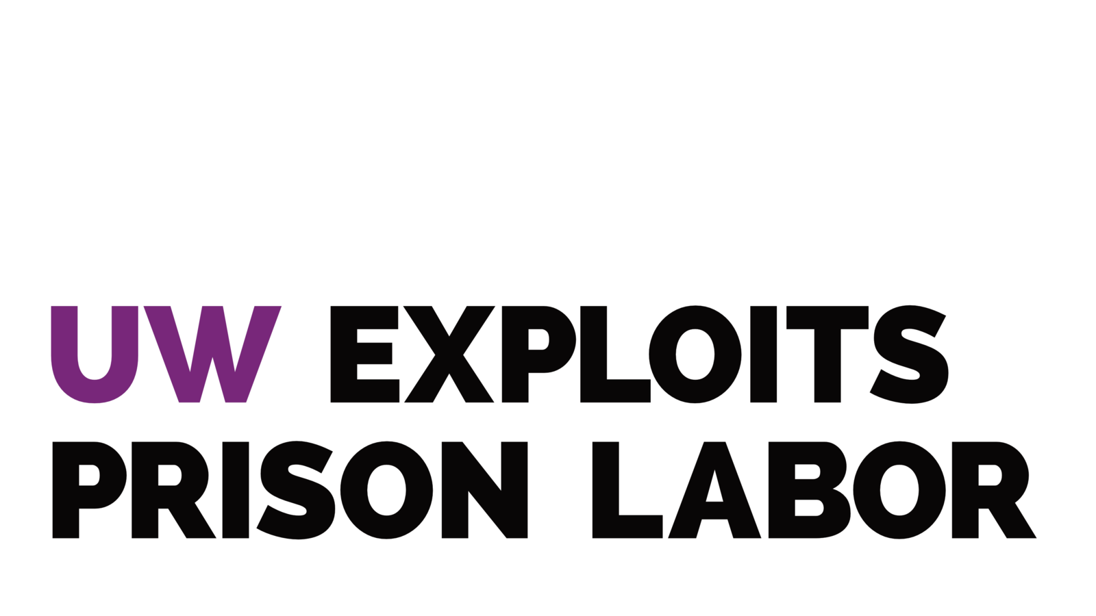 Petition · UW: Stop Exploiting Incarcerated Workers! - United States ...