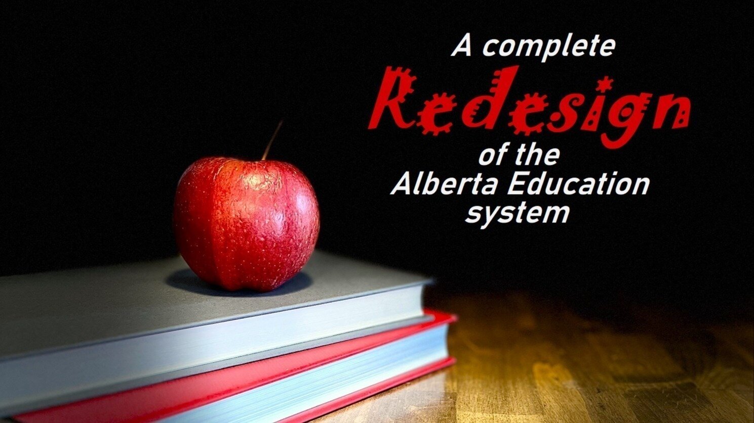 Petition · A Complete Redesign of the Alberta Education System - Canada ...