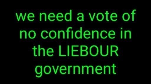 Petition · Demand a Vote of No Confidence in Labour Government - United ...