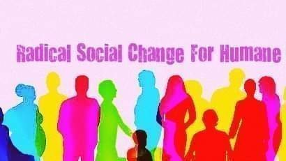 Petition · Radical social change for humane living! - United States ...