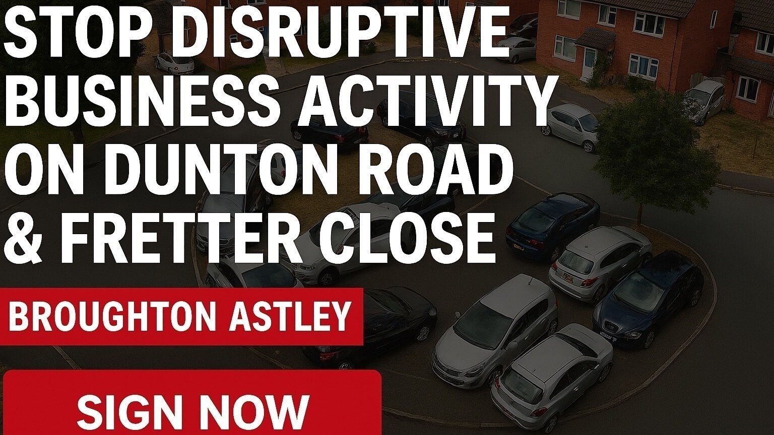 Petition · Stop disruptive business activity on Fretter Close ...