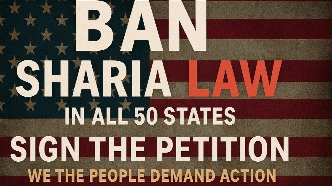 Petition · 📝 PETITION: Ban the Implementation of Sharia Law in All 50 ...