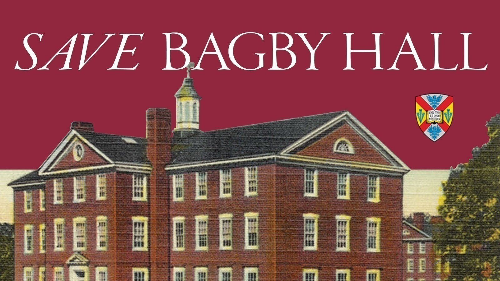 Petition · Save Bagby Hall and our original campus. - United States ...