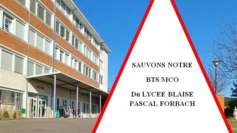 Pétition · Maintenir le BTS MCO au lycée Blaise Pascal à Forbach - France · Change.org