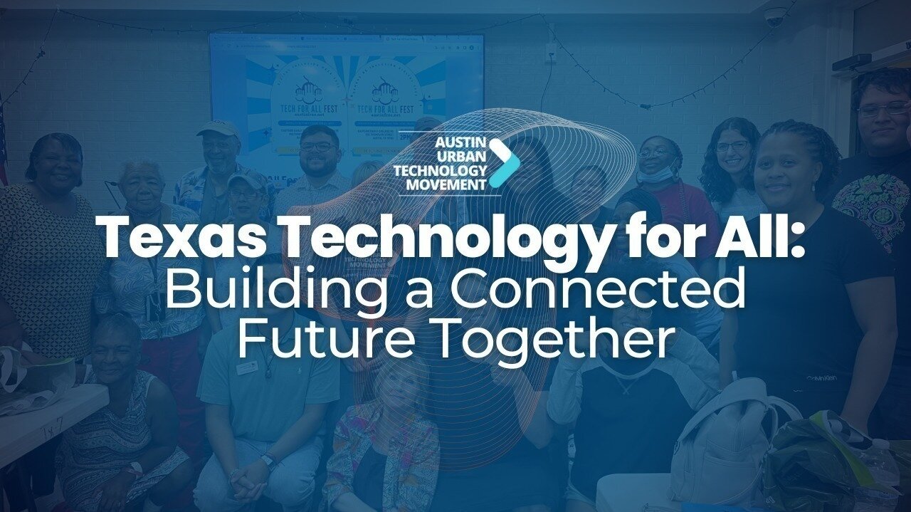 Petition update · Texas Technology for All: Building a Connected Future ...