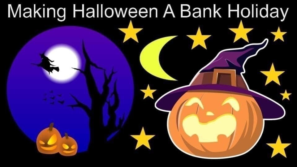 Petition · Making Halloween official bank holiday - United Kingdom ...