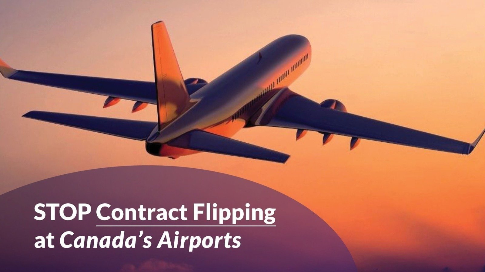 Petition · Stop Contract Flipping at Canada’s Airports - Canada ...