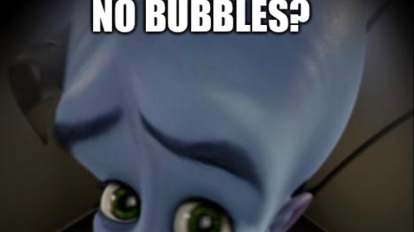 Petition · We Need Bubbles! - United States · Change.org