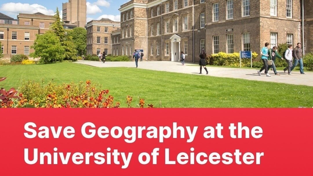 Petition · Save Geography at the University of Leicester - United ...
