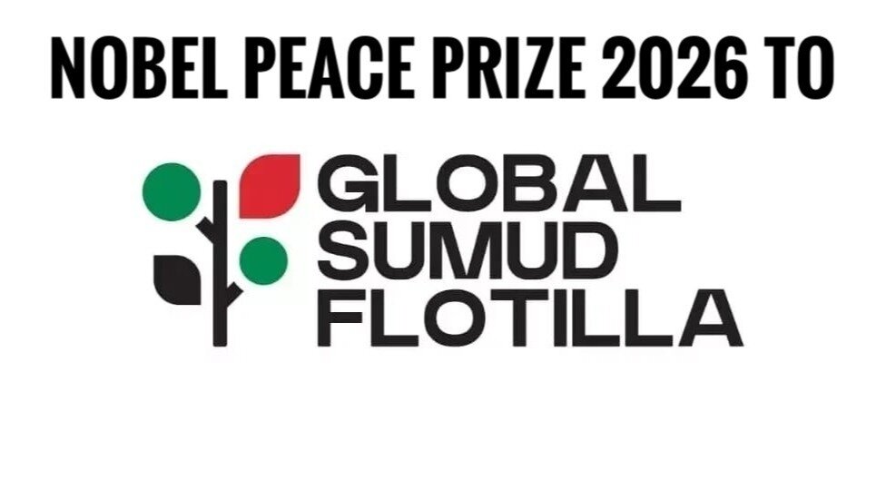Petición · Nobel Peace Prize 2026 to Global Sumud Flotilla - España ...
