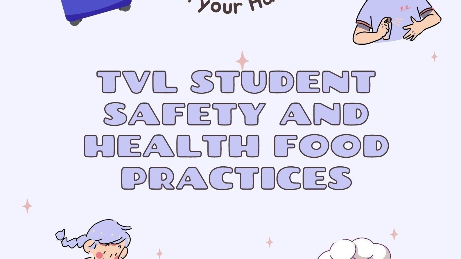 Petition · TVL STUDENT SAFETY AND HEALTH FOOD PRACTICES - Philippines ...